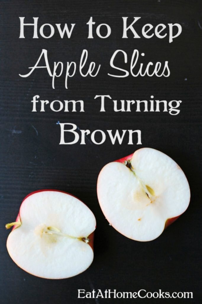 How To Keep Apple Slices From Turning Brown For Several Days Eat At Home How To Keep Apple Slices From Turning Brown For Several Days Eat At Home