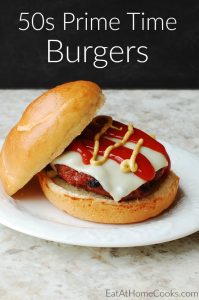 50s Prime Time Burgers - Eat at Home
